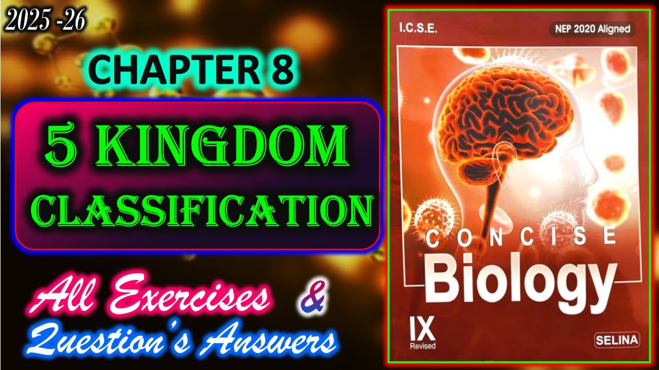 Five Kingdom Classification | Class 9 Biology Chapter 8 | All Answers | 2025-26