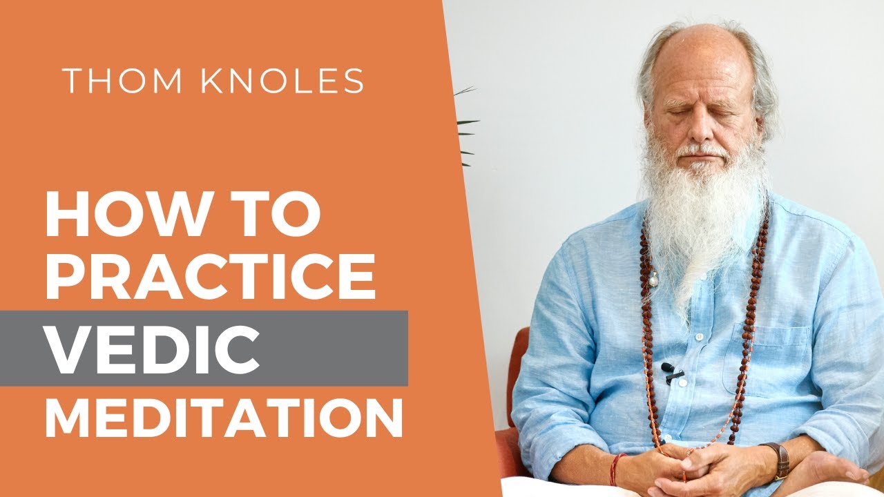 The Process of Practicing Vedic Meditation