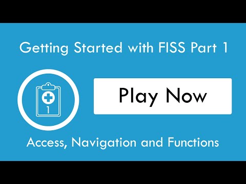 Getting Started with FISS Part 1: Access, Navigation and Functions