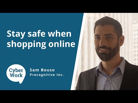 Stay safe when shopping online | Cyber Work Podcast