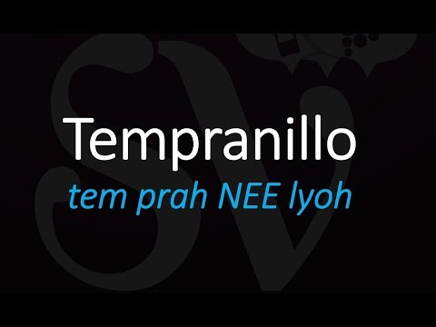 How to Pronounce Tempranillo? Best of Spanish Wine Pronunciation