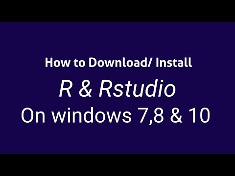Download/install r and Rstudio on windows 7,8,10 |2017