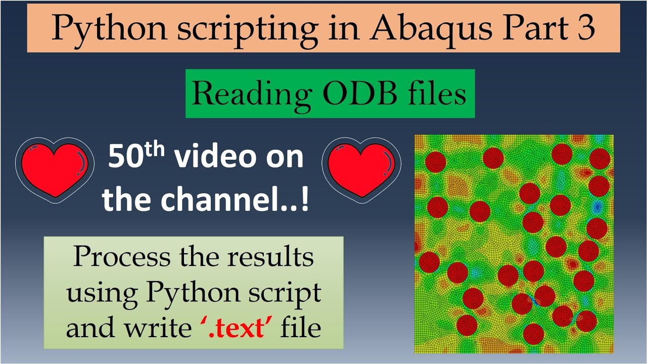 Reading Abaqus ODB files using python scripting | 50th video | Python scripting in Abaqus part-3