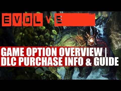 Evolve quick Game Option Overview | DLC / Store Purchase Info & Tutorial Options