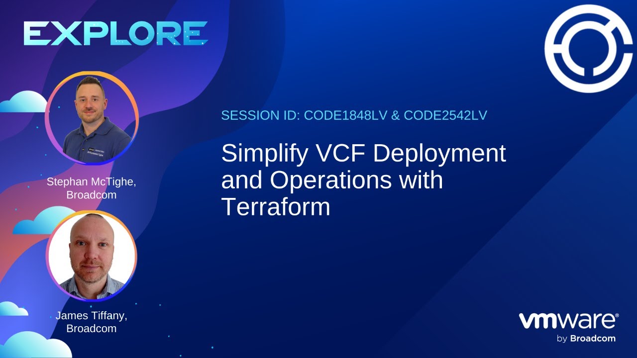 CODE1848LV & CODE2542LV: Simplify VCF Deployment and Operations with Terraform