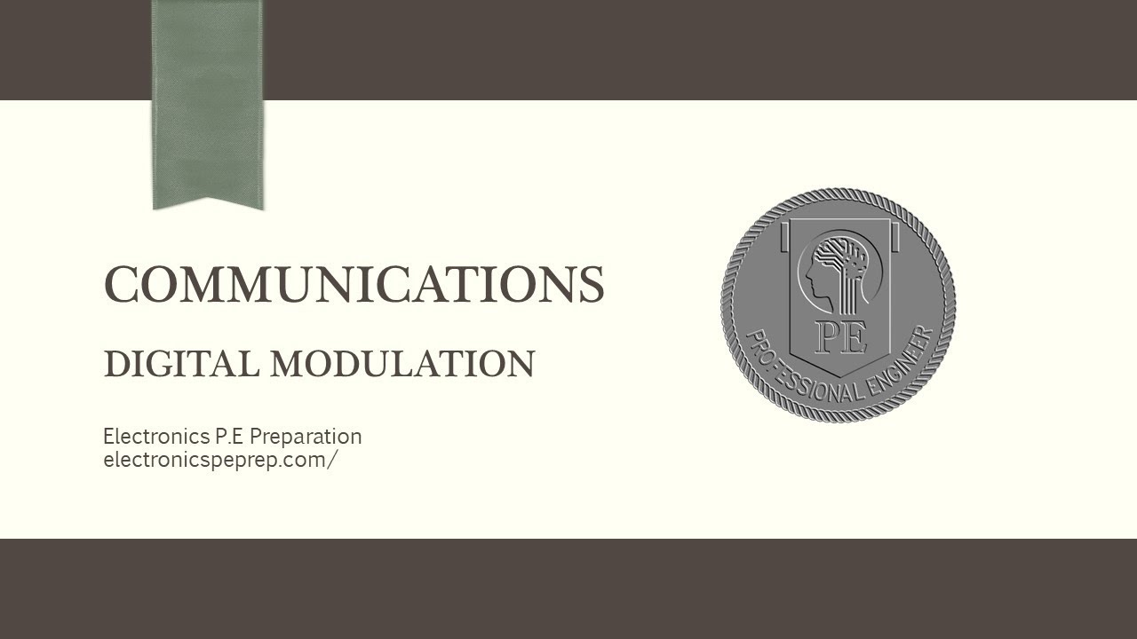 Electronics P.E Prep - Digital Modulation