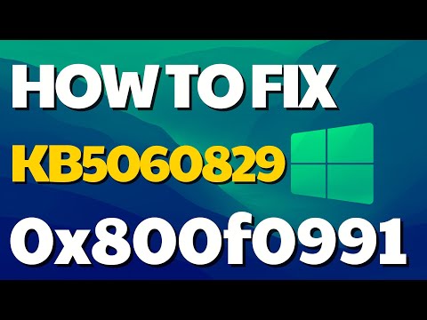 KB5060829 Windows 11 Update NOT Installing Error 0x800f0991 | How to fix it 🔥😊