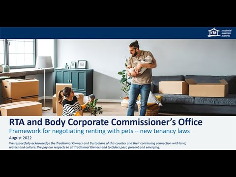 RTA and BCCM Webinar: October 2022 rental law changes - Renting with Pets
