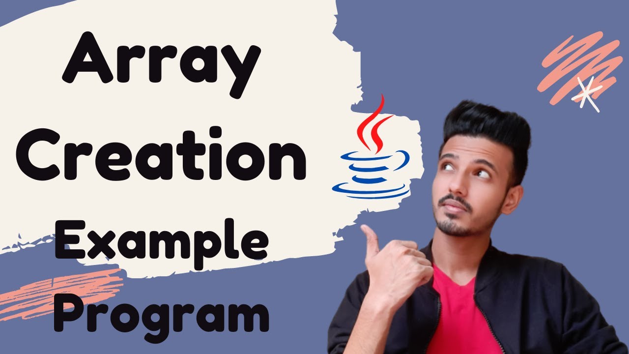 Array Creation In Java | Array in Java | Array Example Program (Part 3)