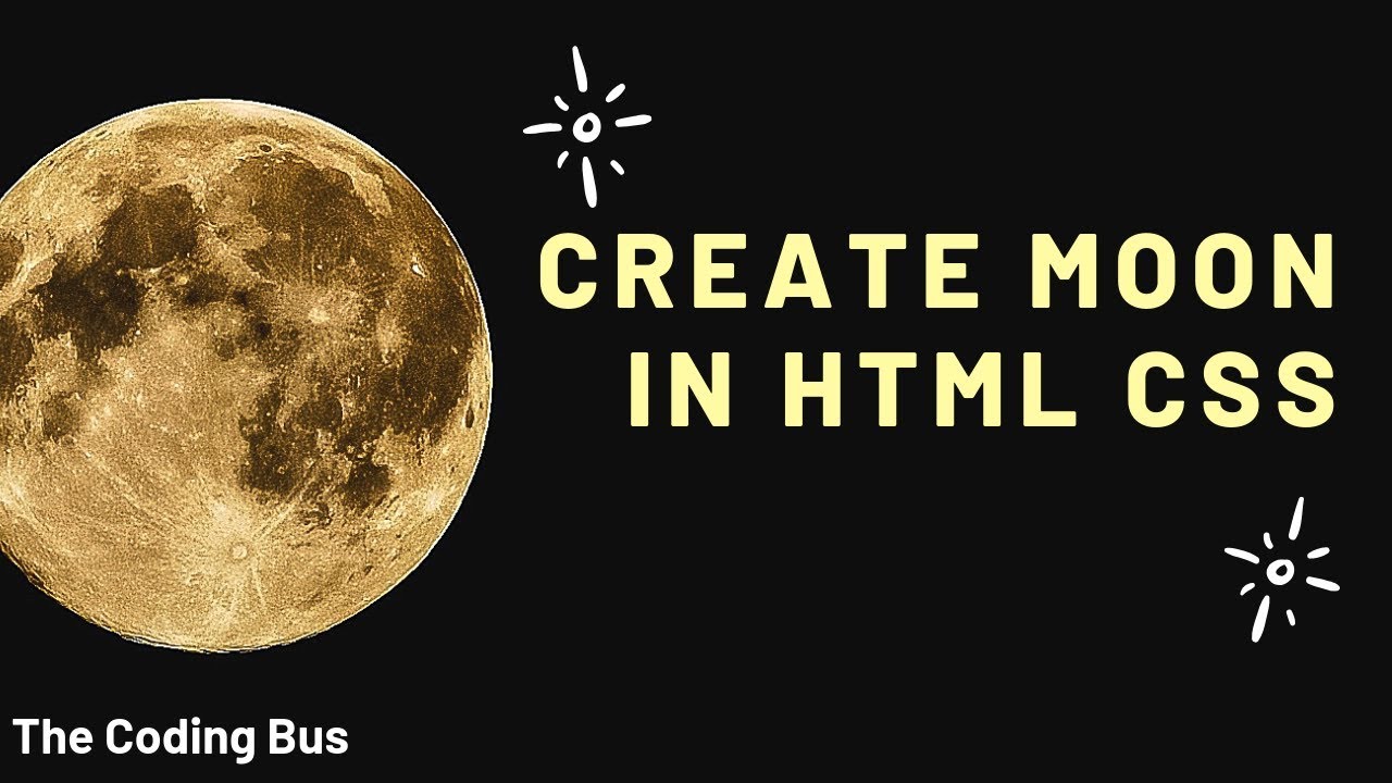 How to make a moon design using html and css