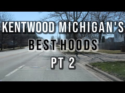 KENTWOOD MICHIGAN BEST HOODS PT 2 | Hoods & Suburbs