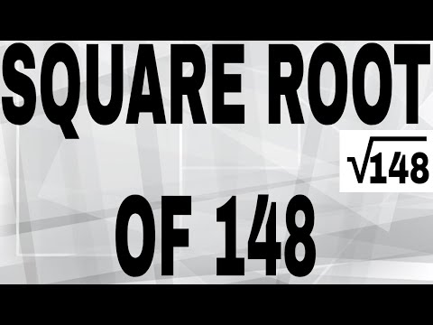 SQUARE ROOT OF 148