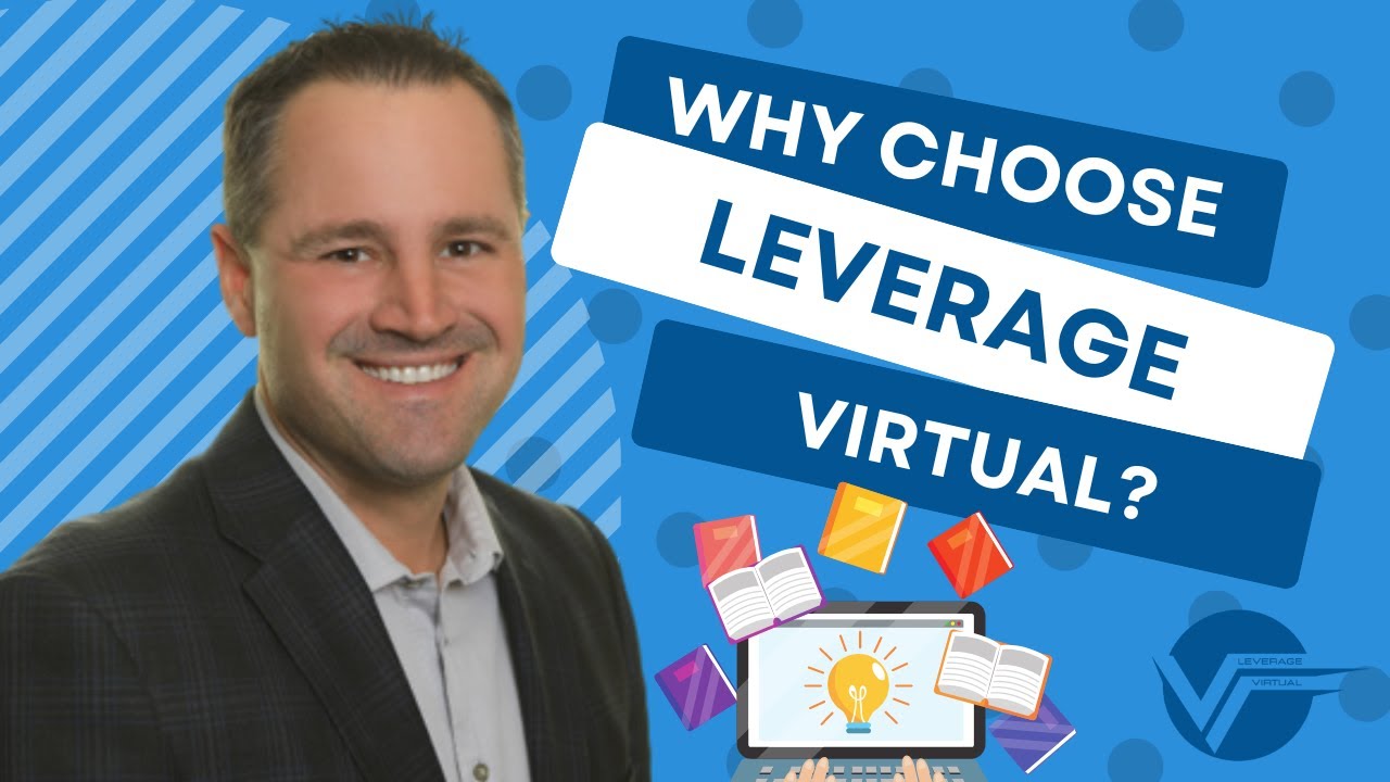 Why Choose Leverage Virtual?