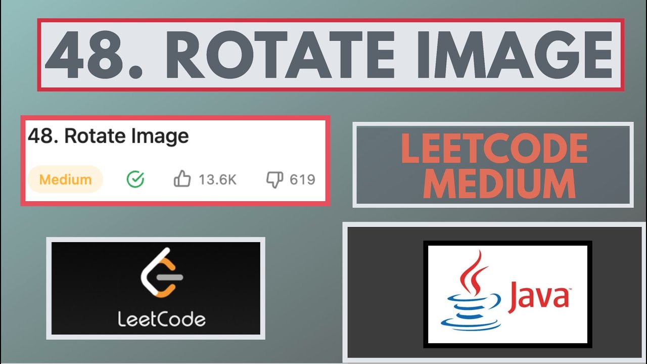 Leetcode | 48. Rotate Image | Medium | Java Solution