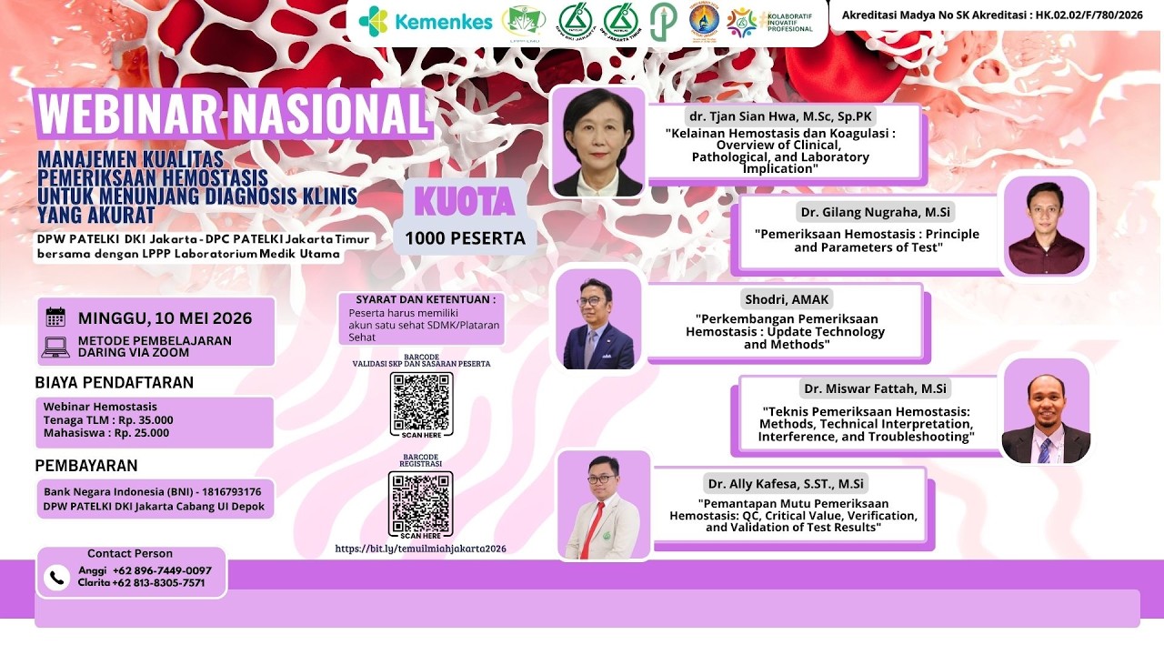 Webinar Nasional : Manajemen Kualitas Pemeriksaan Hemostasis
