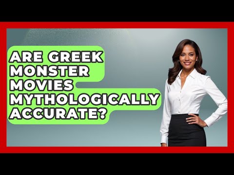 Are Greek Monster Movies Mythologically Accurate? - Talking Greece