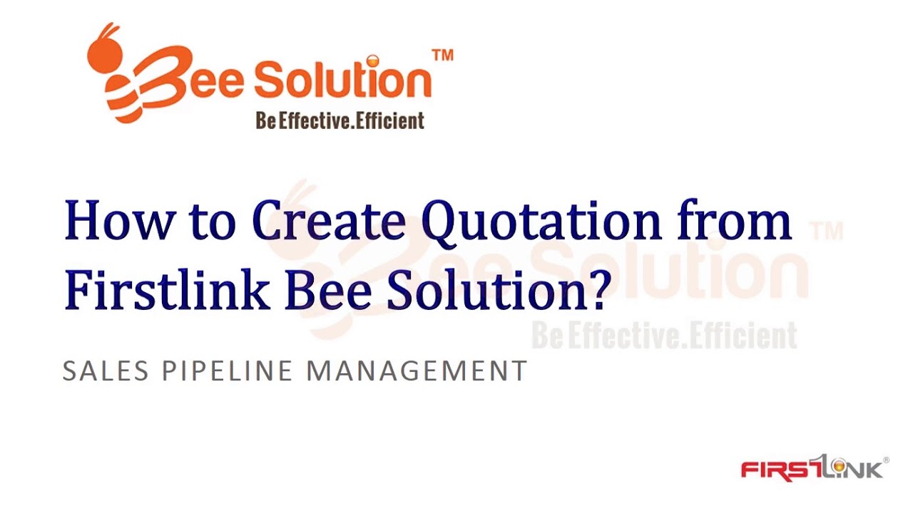 BeeS7.2: How to Create Quotation from Firstlink Bee Solution