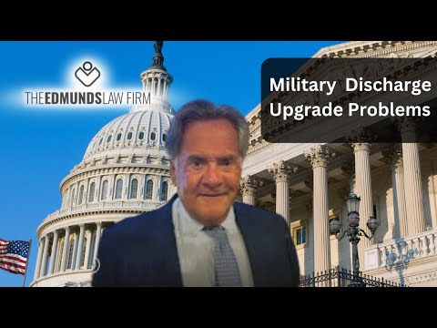 Military Discharge Upgrade Problems - Edmunds Law Firm
