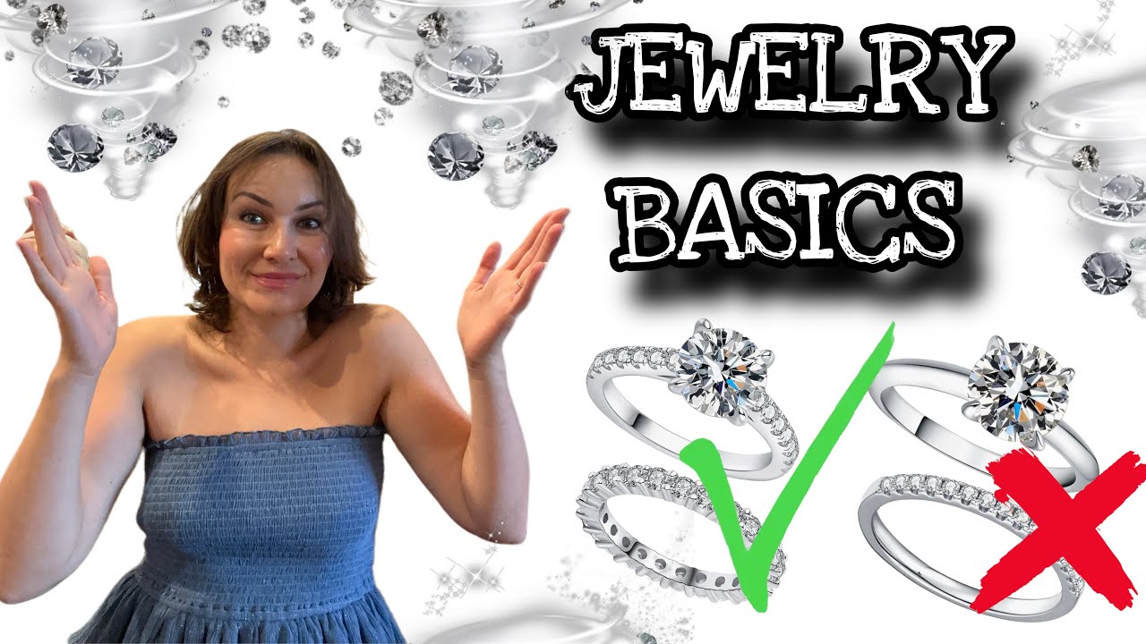 Rings 101: Jewelry Basics EVERYONE Should Know