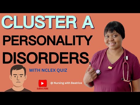 personality disorder mental health nursing/paranoid, schizoid & schizotypal personality disorder