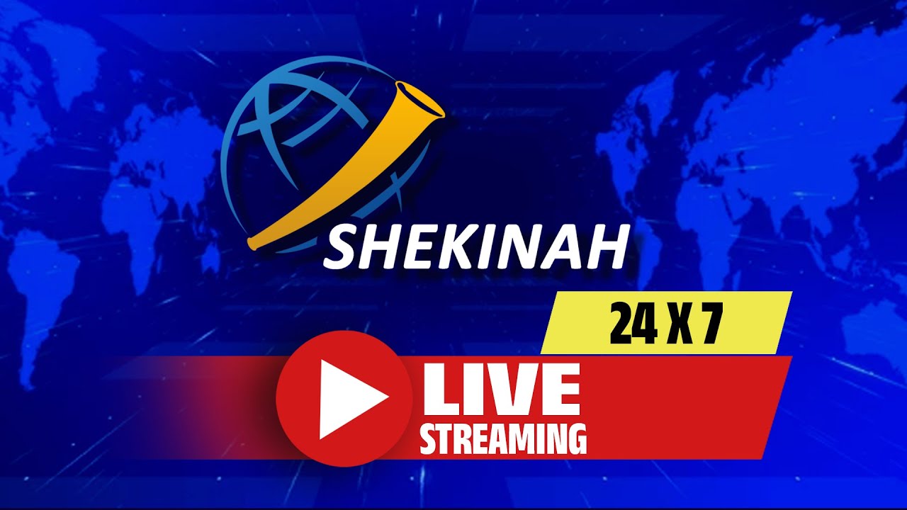 SHEKINAH LIVE | SHEKINAH NEWS