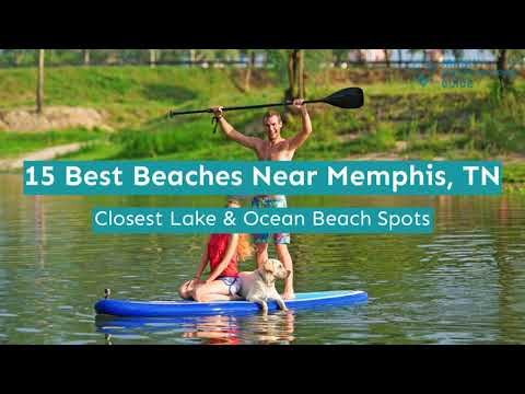 15 Best Beaches Near Memphis, TN