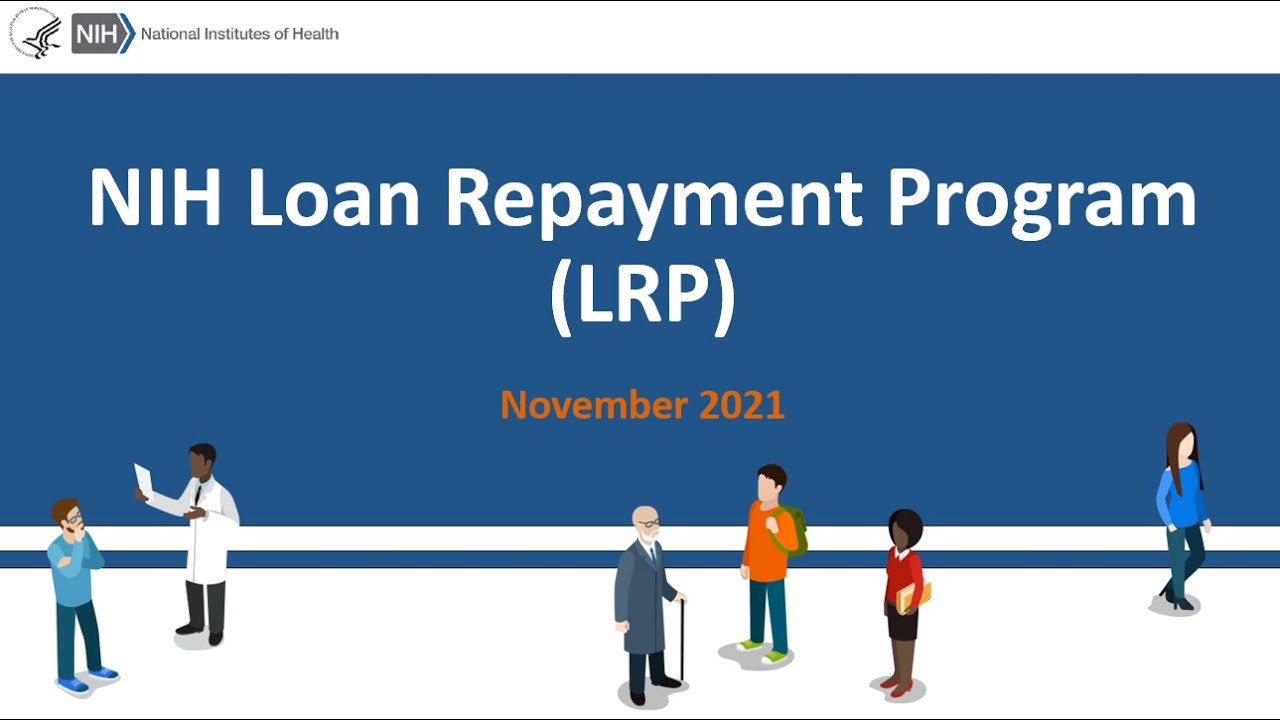 NIH Loan Repayment Program (LRP)