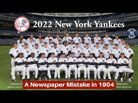 The Origin Story of the New York Yankees: A Newspaper Mistake in 1904