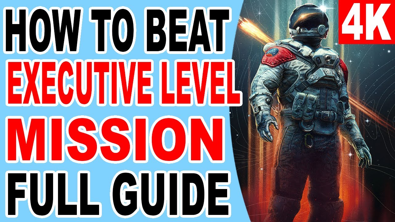 Starfield How to Finish Executive Level