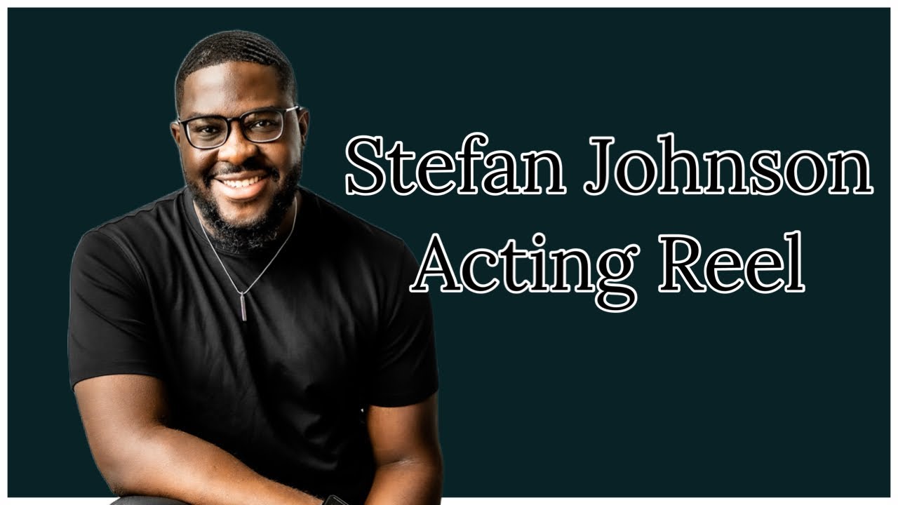 Stefan Johnson 2024 Acting Reel.
