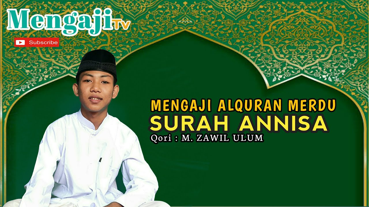 Qori terbaik NTB AL QUR AN SURAH ANNISA