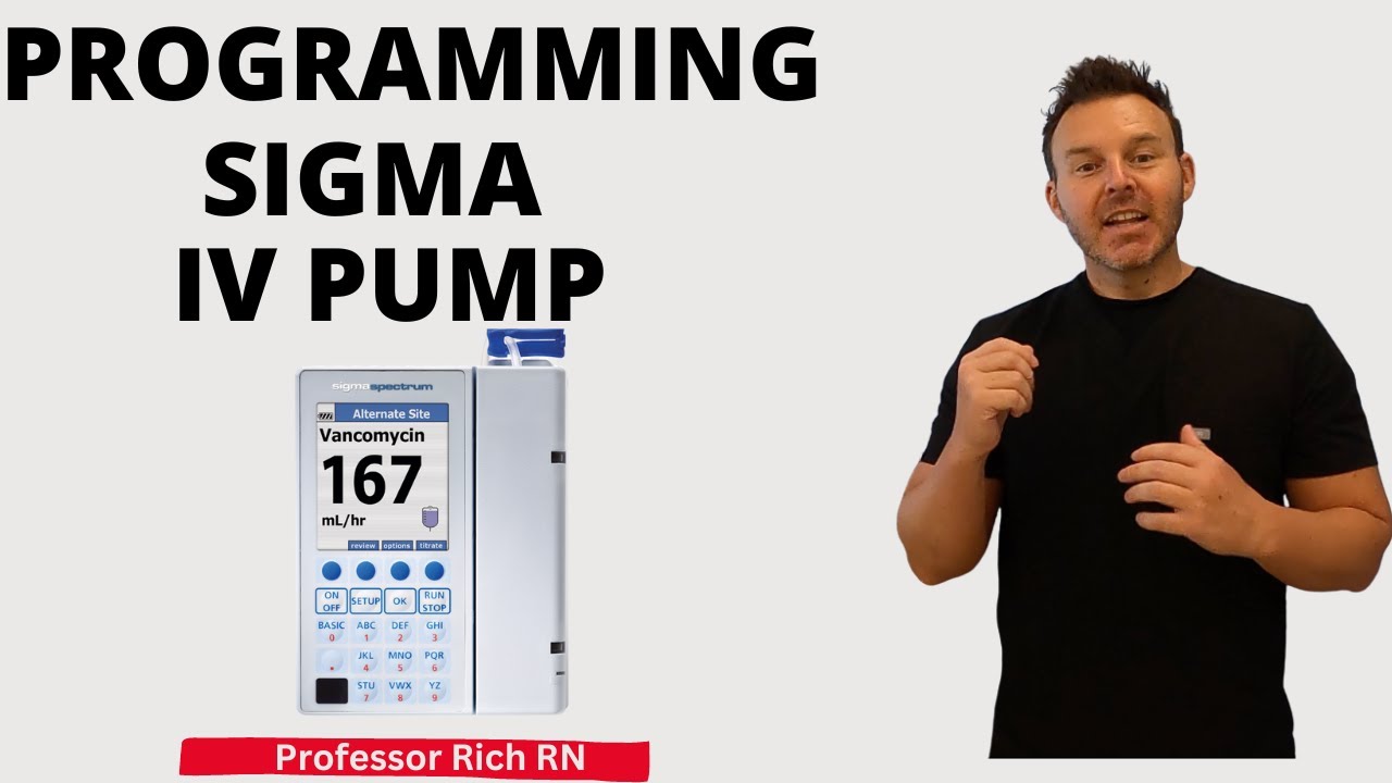 Mastering IV Pump Programming: Sigma Spectrum Model Guide