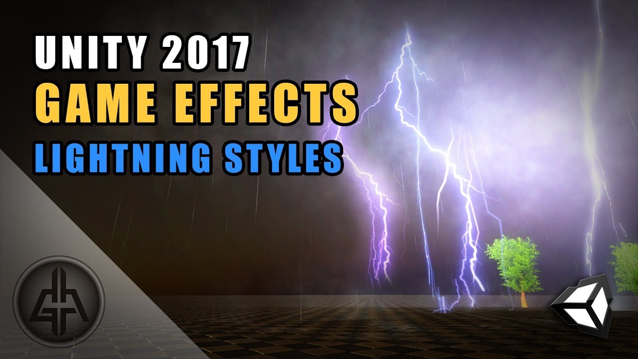 Unity 2017 - Game VFX -Lightning and Thunder Effect