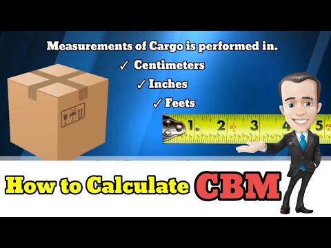 How to Calculate CBM || How to convert Inches, Feet, Centimeters in Meters.