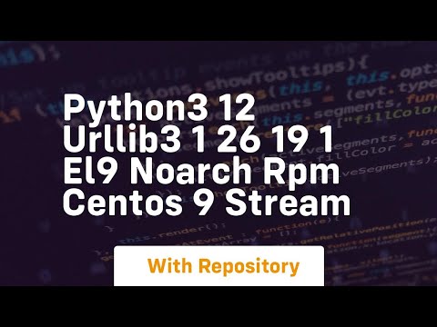 python3 12 urllib3 1 26 19 1 el9 noarch rpm CentOS 9 Stream