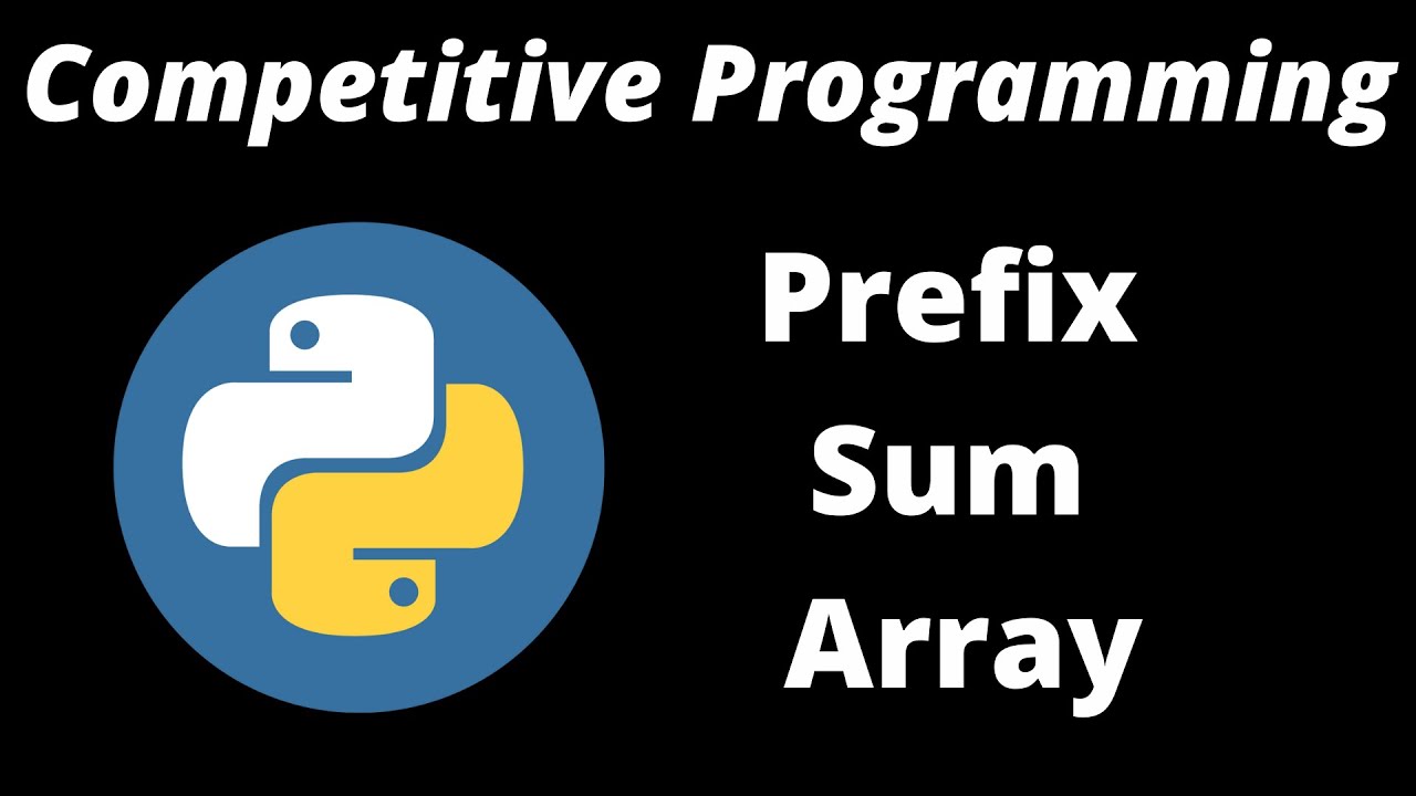 What is prefix sum array? | Competitive Programming | Python tutorial | coding basics