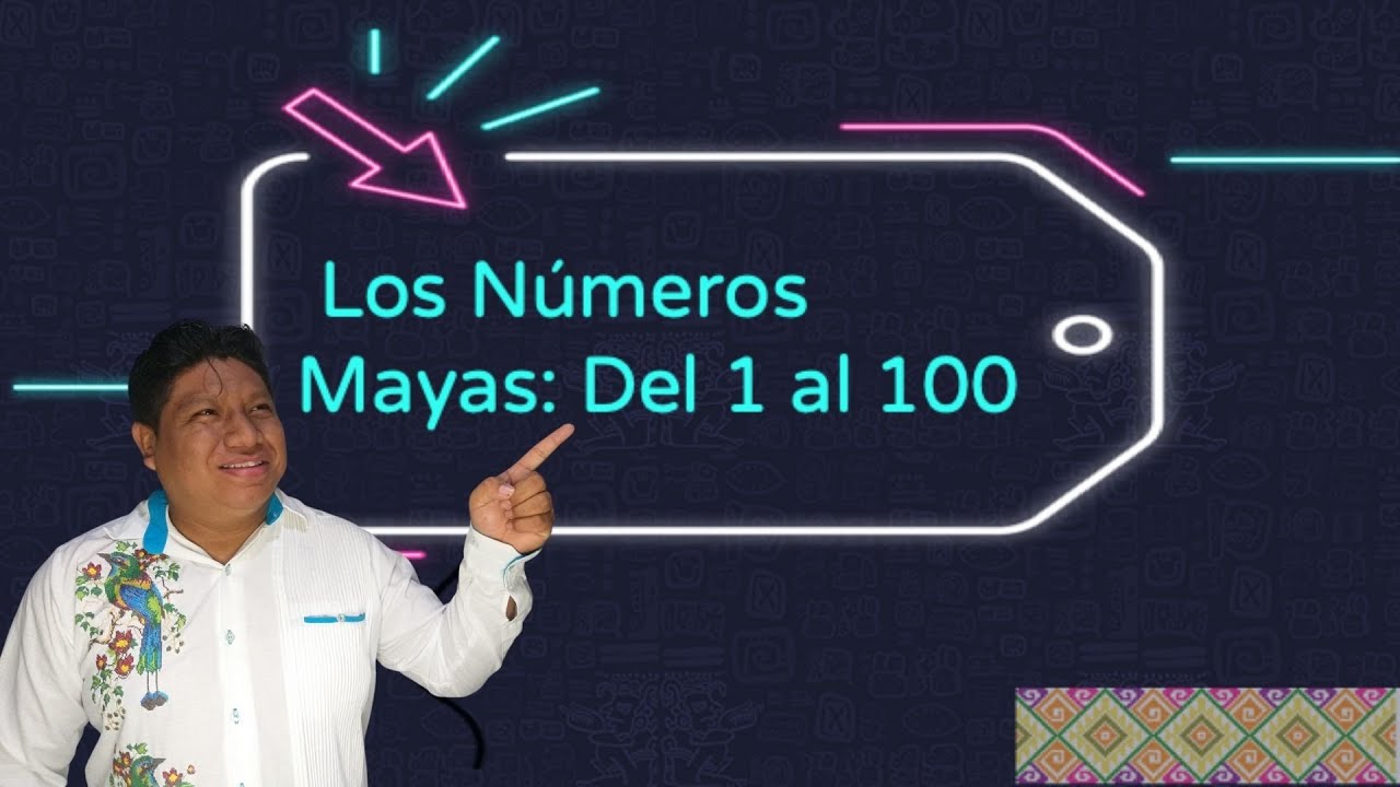 Números Mayas del 1 al 100