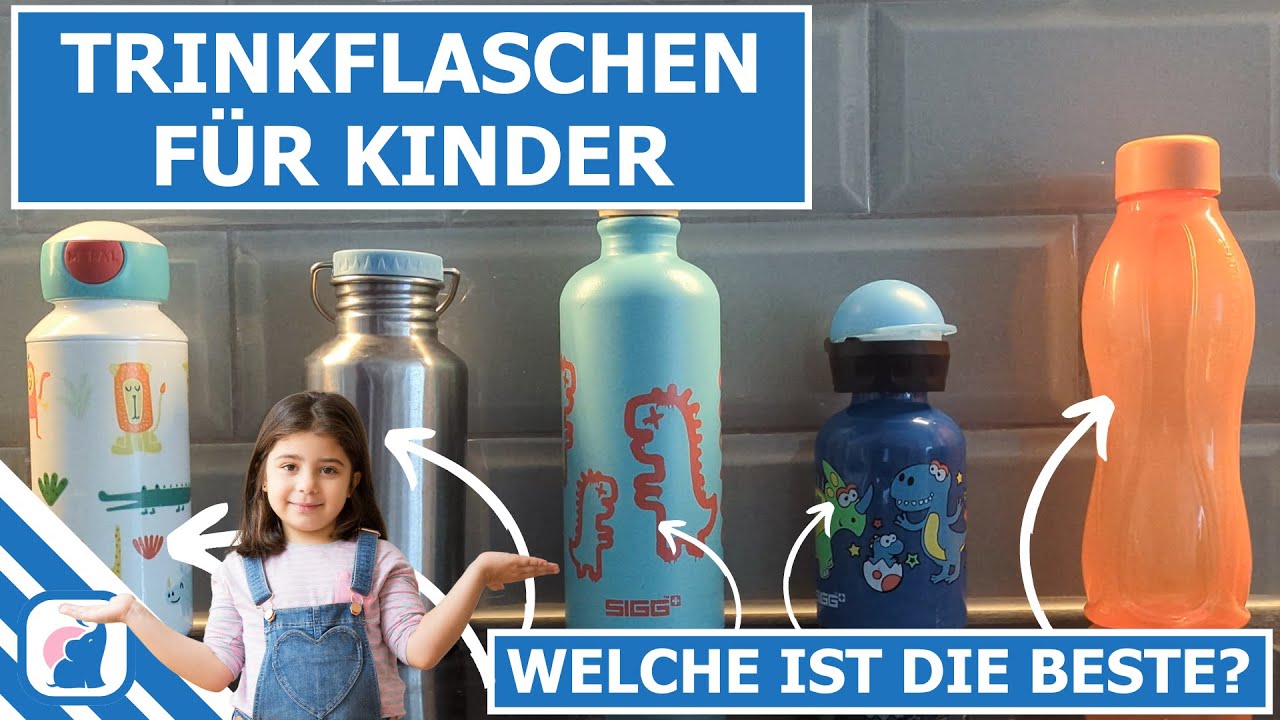 Welche ist die beste Trinkflasche für Kinder?
