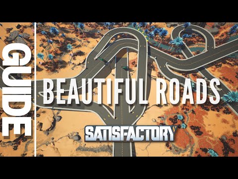 Steam Community :: Video :: Beautiful ROADS made Easy - Satisfactory ...