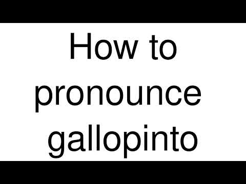 How to Pronounce "gallopinto" (Spanish)