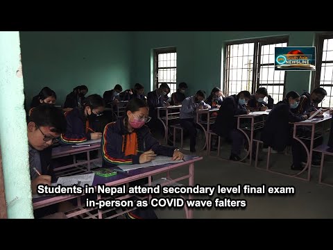 Students in Nepal attend secondary level final exam in-person as COVID wave falters