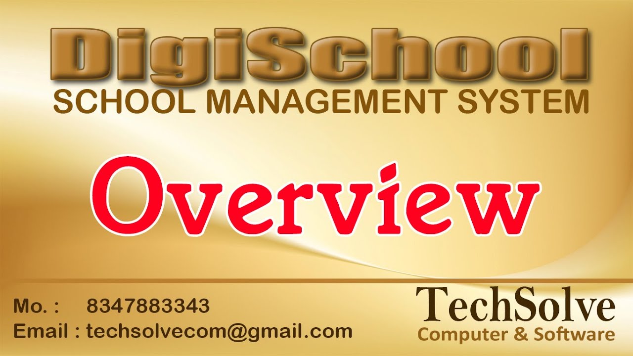 DigiSchool Management Software : Overview
