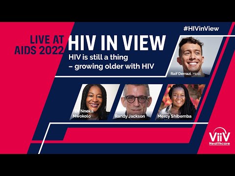 HIV in View, Session 1: HIV is still a thing