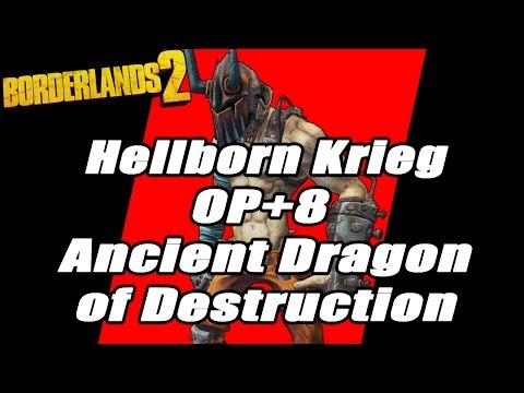 Steam Community :: Video :: Borderlands 2 - Hellborn Krieg OP+8 Ancient ...