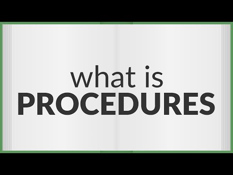 Procedures | meaning of Procedures