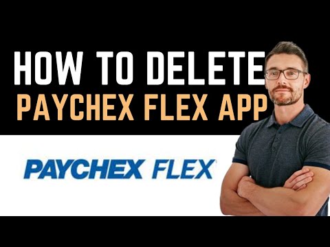 ✅ How To Uninstall/Delete/Remove Paychex Flex App (Full Guide)