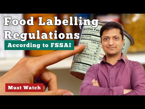 Food Labelling Regulations in India according to FSSAI