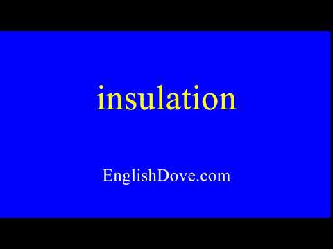 How to pronounce insulation in American English.