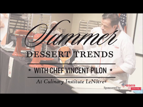 Summer Dessert Trends by Chef Vincent Pilon