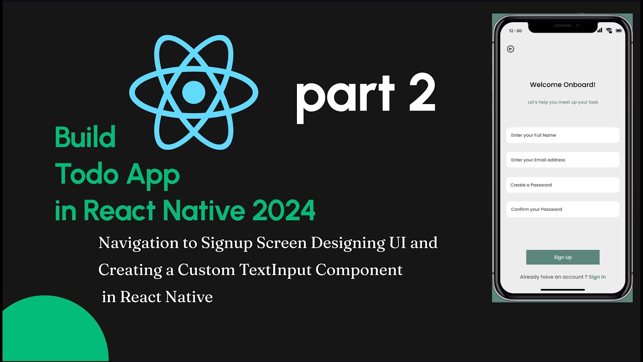 React Native Todo App Part 2 | Signup Screen  Navigation Stack | React Native Projects & Tutorial